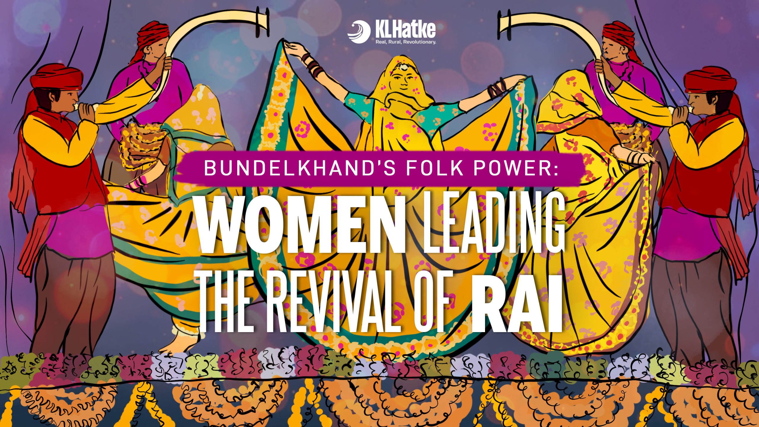 Bundelkhand’s Folk Power: Women Leading the Revival of Rai - Khabar ...
